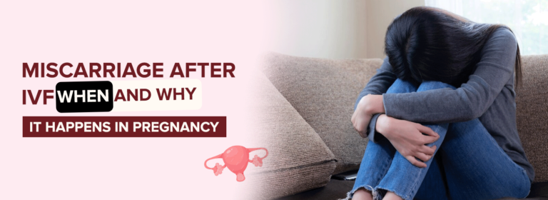 Miscarriage After IVF: Causes & Timing Explained
