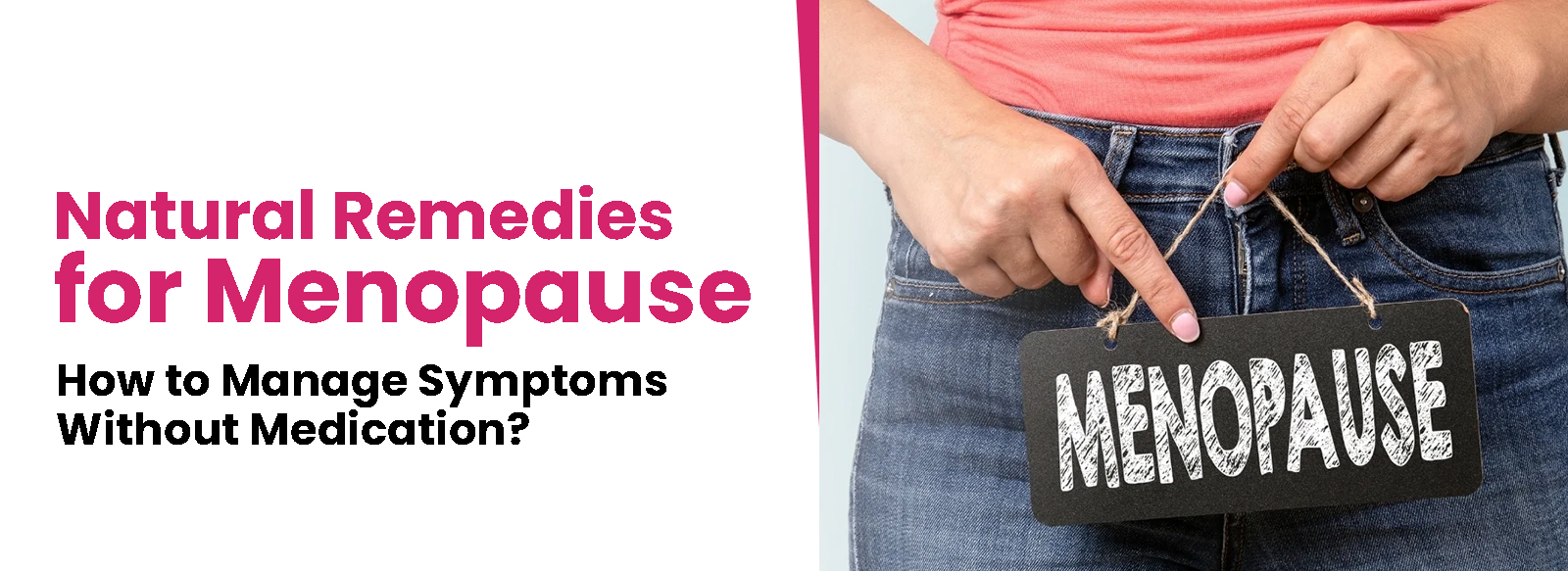 Natural Remedies for Menopause: Manage Symptoms Without Medication